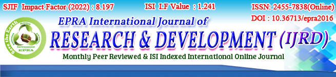 EPRA International Journal of Research & Development (IJRD)